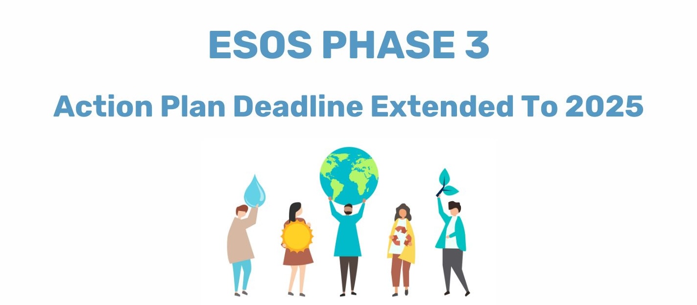 ESOS Action Plan Deadline Extended To March 2025… – GLEG